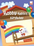 香港閱讀城 - Robby Rabbit's Birthday