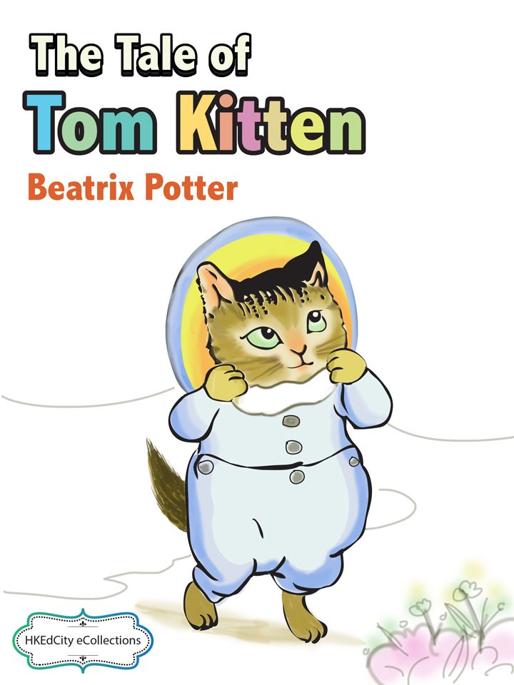 香港閱讀城 - The Tale of Tom Kitten