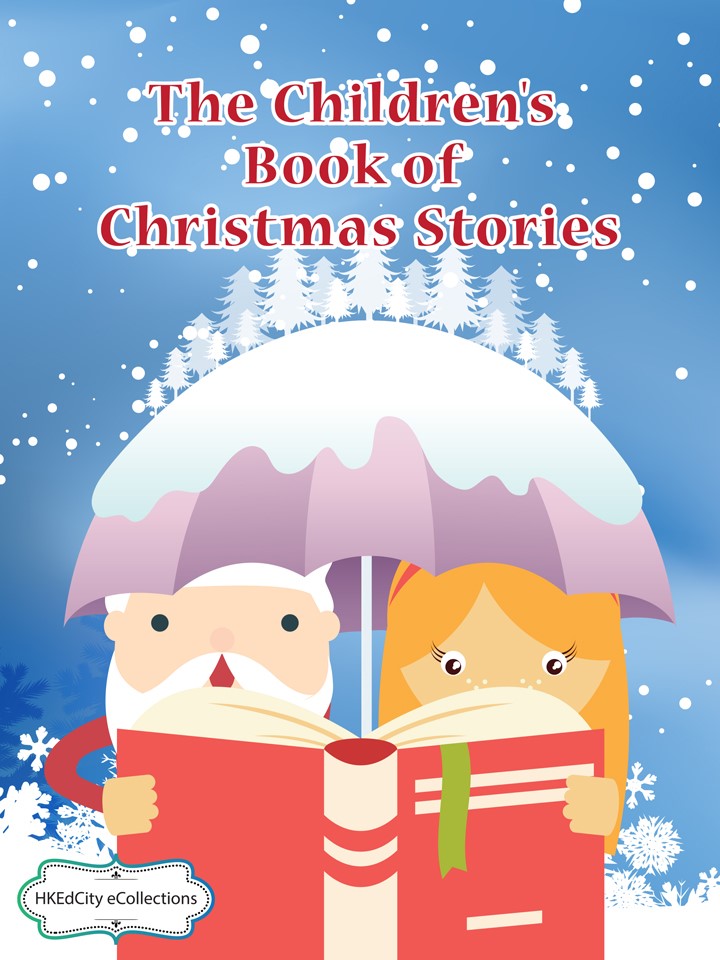 香港閱讀城 - The Children's Book of Christmas Stories