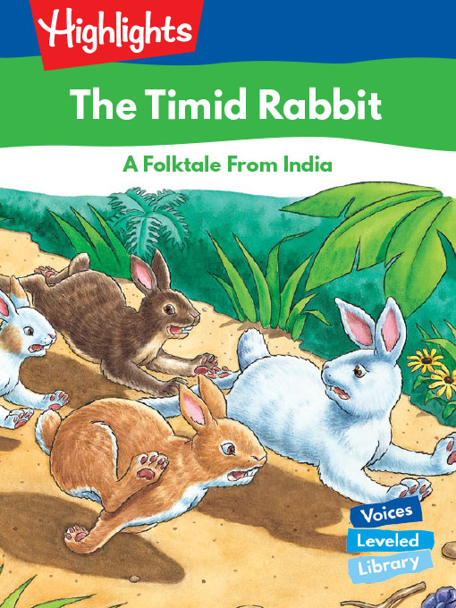 香港閱讀城 - The Timid Rabbit: A Folktale From India